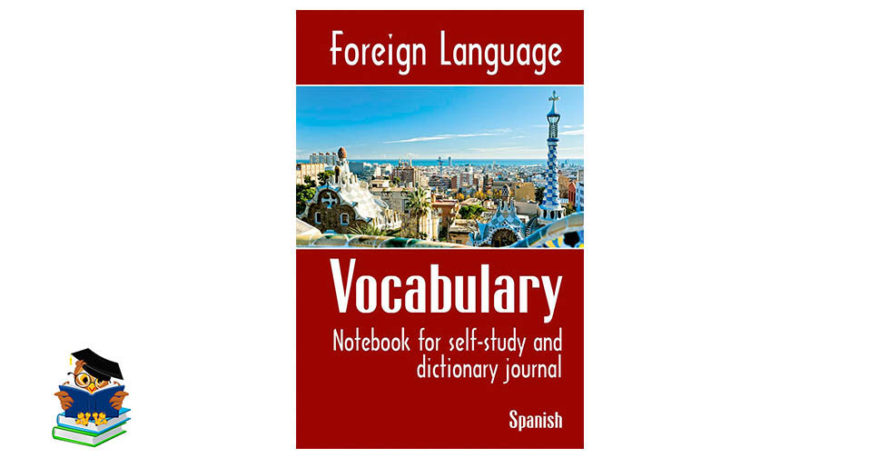 Foreign Language Vocabulary - Spanish